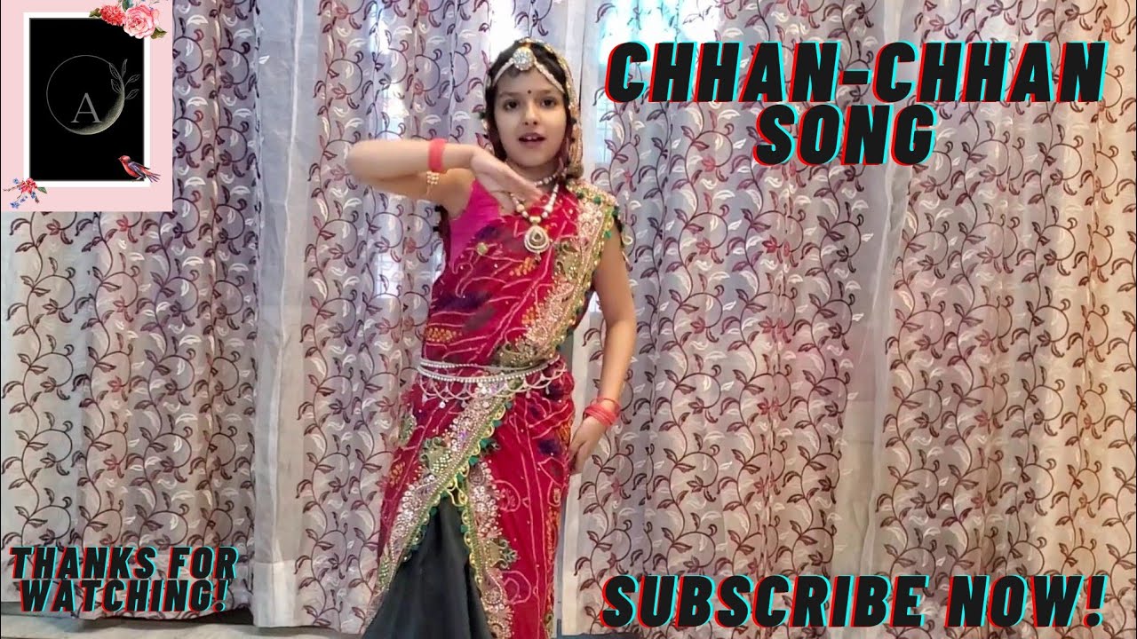 CHHAN CHHAN DANCE | Dance by Apeksha Choudhary - YouTube