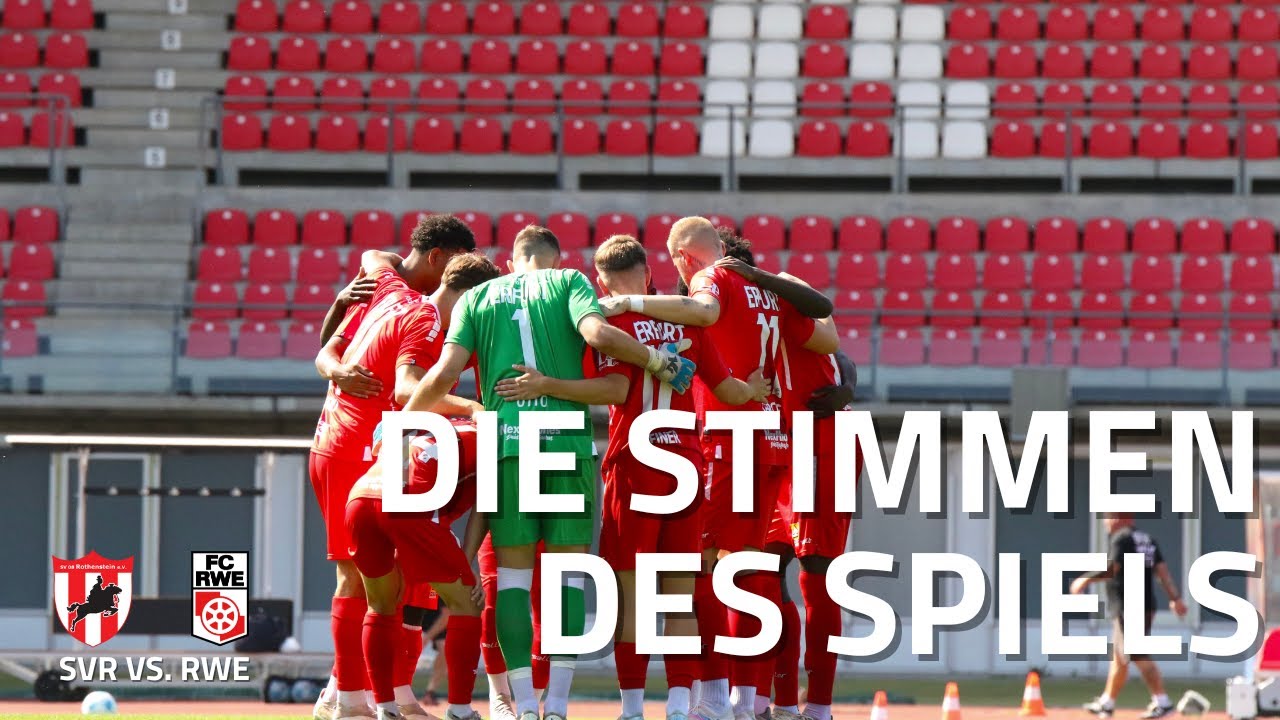 Die Stimmen nach dem Spiel gegen den SV 08 Rothenstein | Inside RWE ...