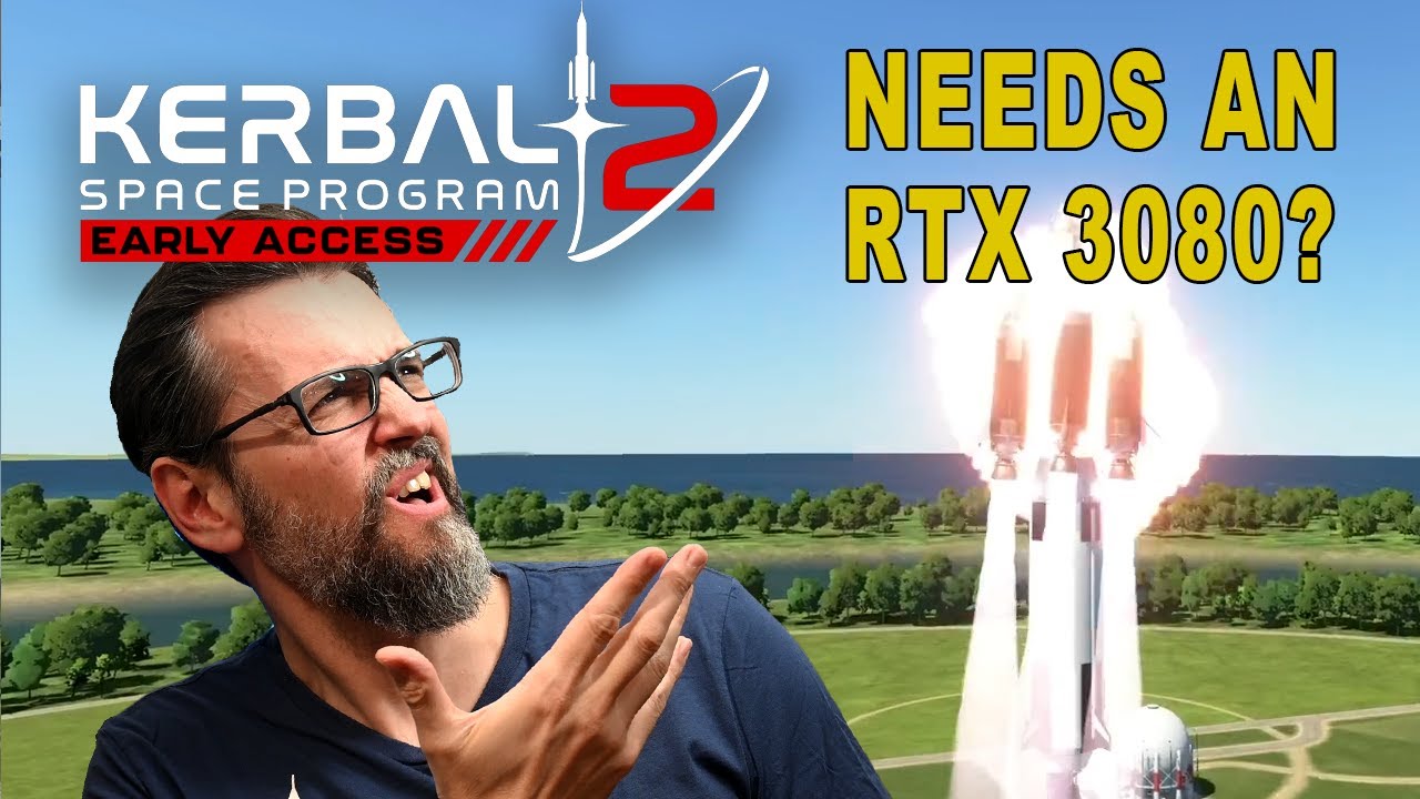 Kerbal Space Program 2 Prepare For Disappointment YouTube Kerbal Space Program 2 Prepare For Disappointment YouTube