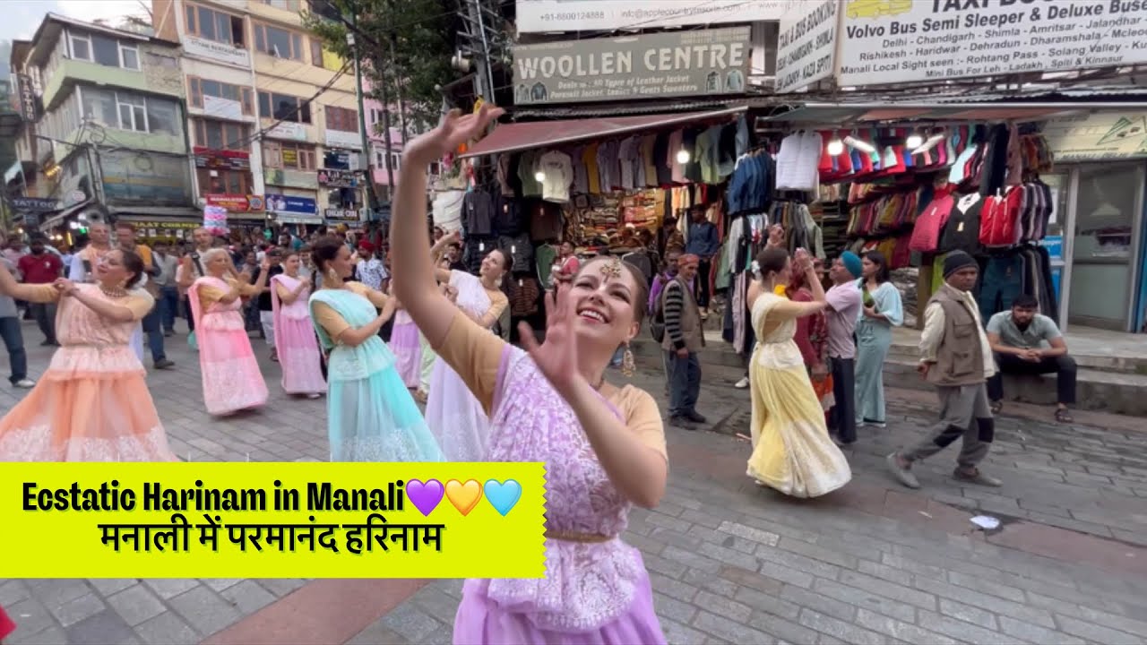 Ecstatic Harinam in Manali💜💛🩵मनाली में परमानंद हरिनाम - YouTube