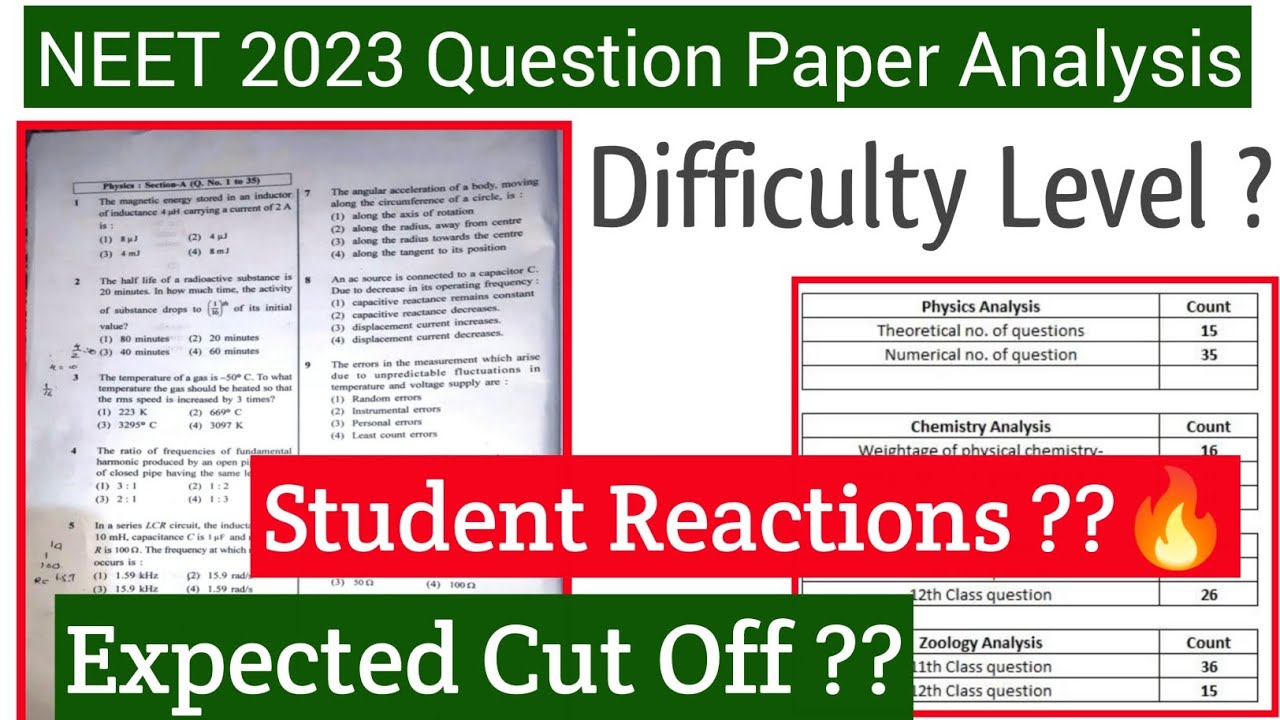 Neet 2023 Paper Analysis 🔥•Difficulty level •Neet Expected cut off 2023 & Counselling 🔥 - YouTube