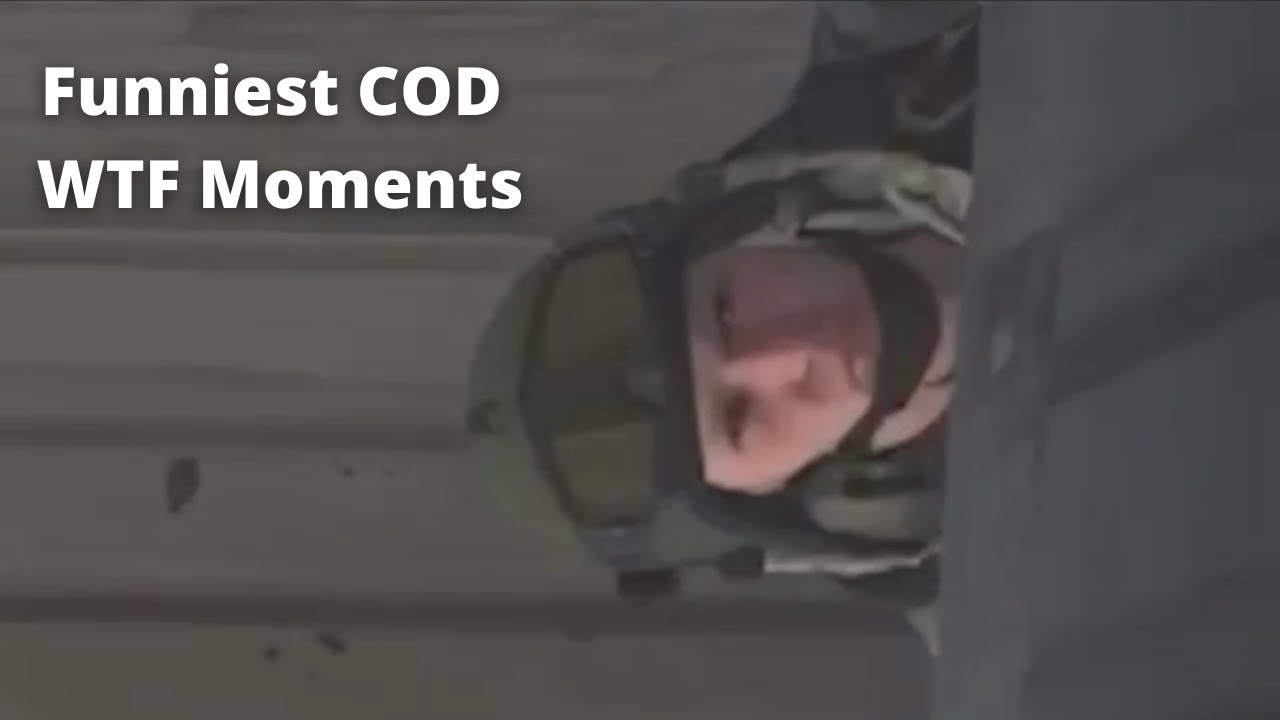 Funniest Cod WTF moments! - YouTube