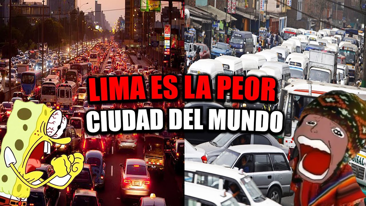 ⚠️ LIMA ES LA PEOR CIUDAD DEL MUNDO | Lima potencia mundial #peru #lima ...