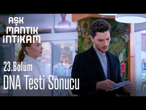 DNA testi sonucu - Aşk Mantık İntikam 23. Bölüm
