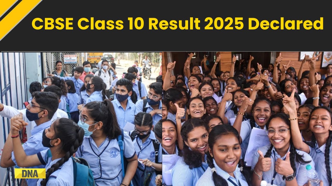 CBSE Result 2025: CBSE Announces Class 10 Board Result, 93.66% Students ...