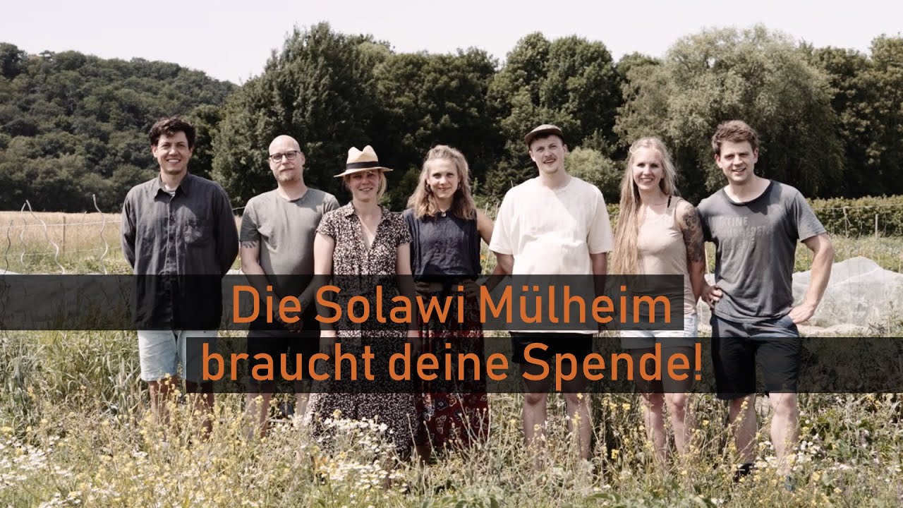 Die Solawi Mülheim braucht deine Spende! - YouTube