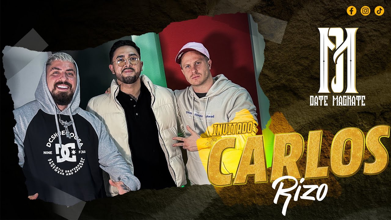 DATE MAGNATE P1 CARLOS RIZO - YouTube