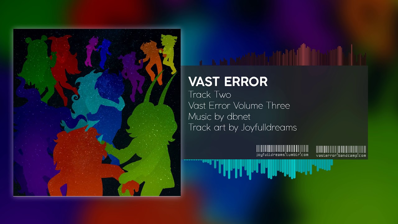 Vast Error Vol. 3 - Vast Error - YouTube