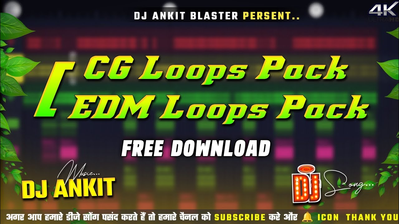 Cg Loops Pack X Edm Loops Pack | Dj Ankit Blaster | # ...