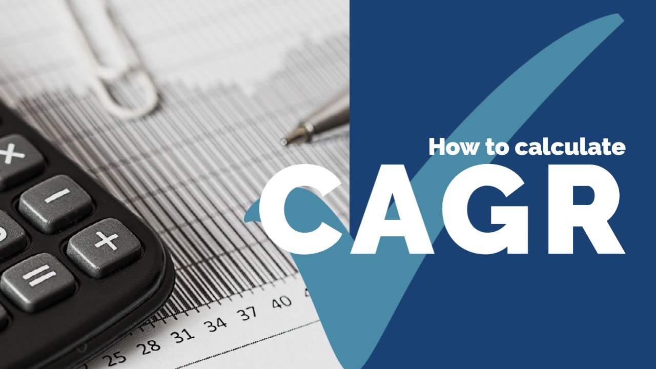 What is CAGR and How to Calculate CAGR? - YouTube