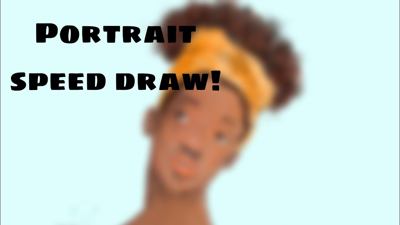 Portrait speed draw! - YouTube