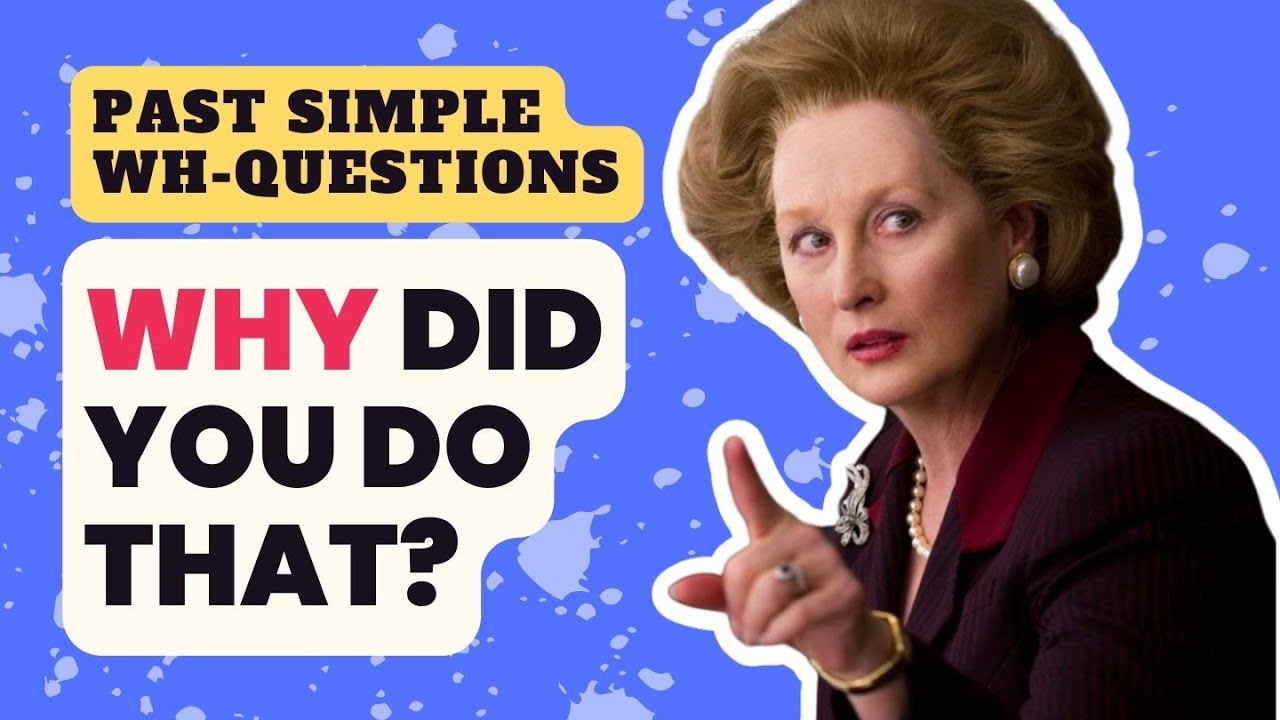 Past Simple Wh- questions (otwarte pytania) #111 - YouTube