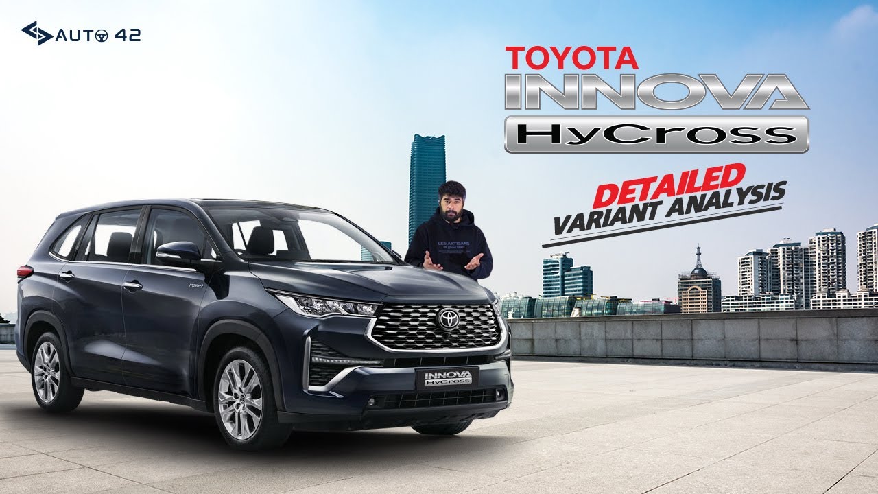 All-New Toyota Innova HyCross - Detailed Variants Analysis || Auto42 ...