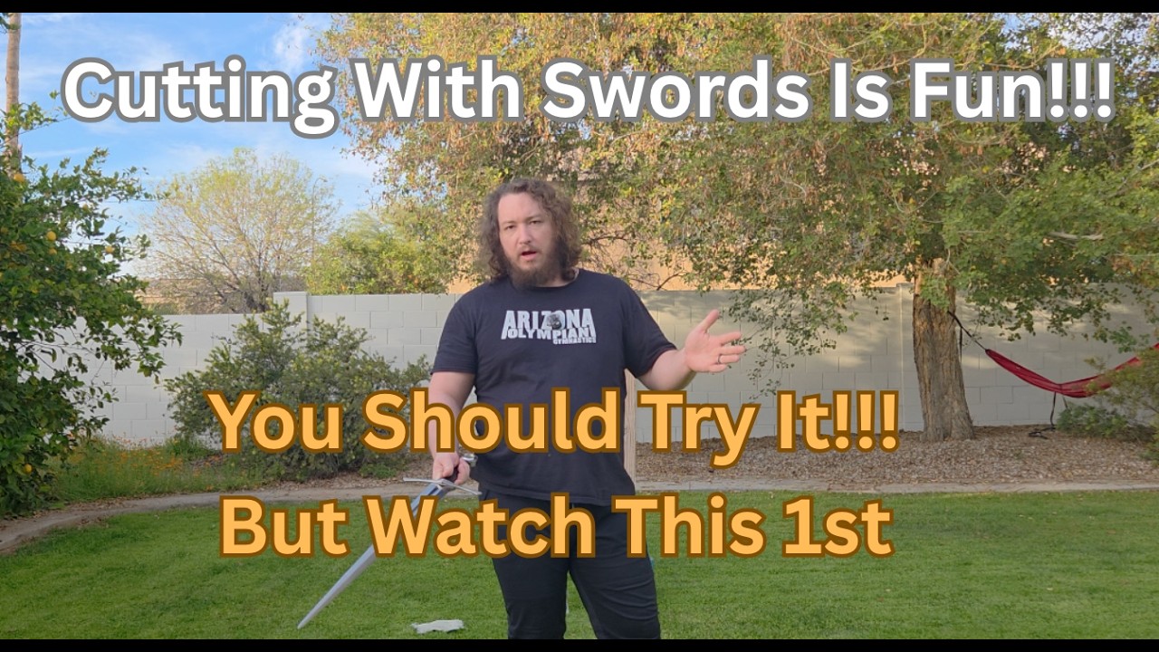 Backyard cutting 101! Cutting Basics with European Swords: Longsword ...