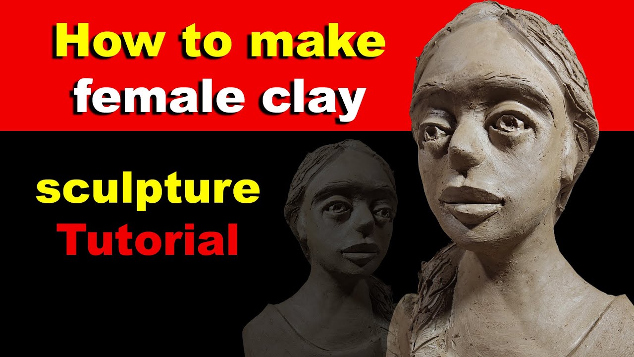How to make female sculpture in water based clay || Female Clay ...