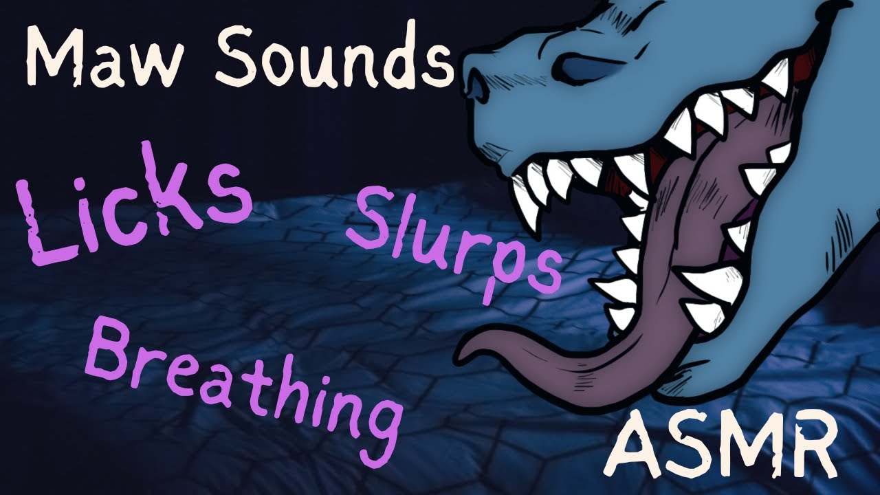 [Furry ASMR] Dragon Maw Sounds - YouTube