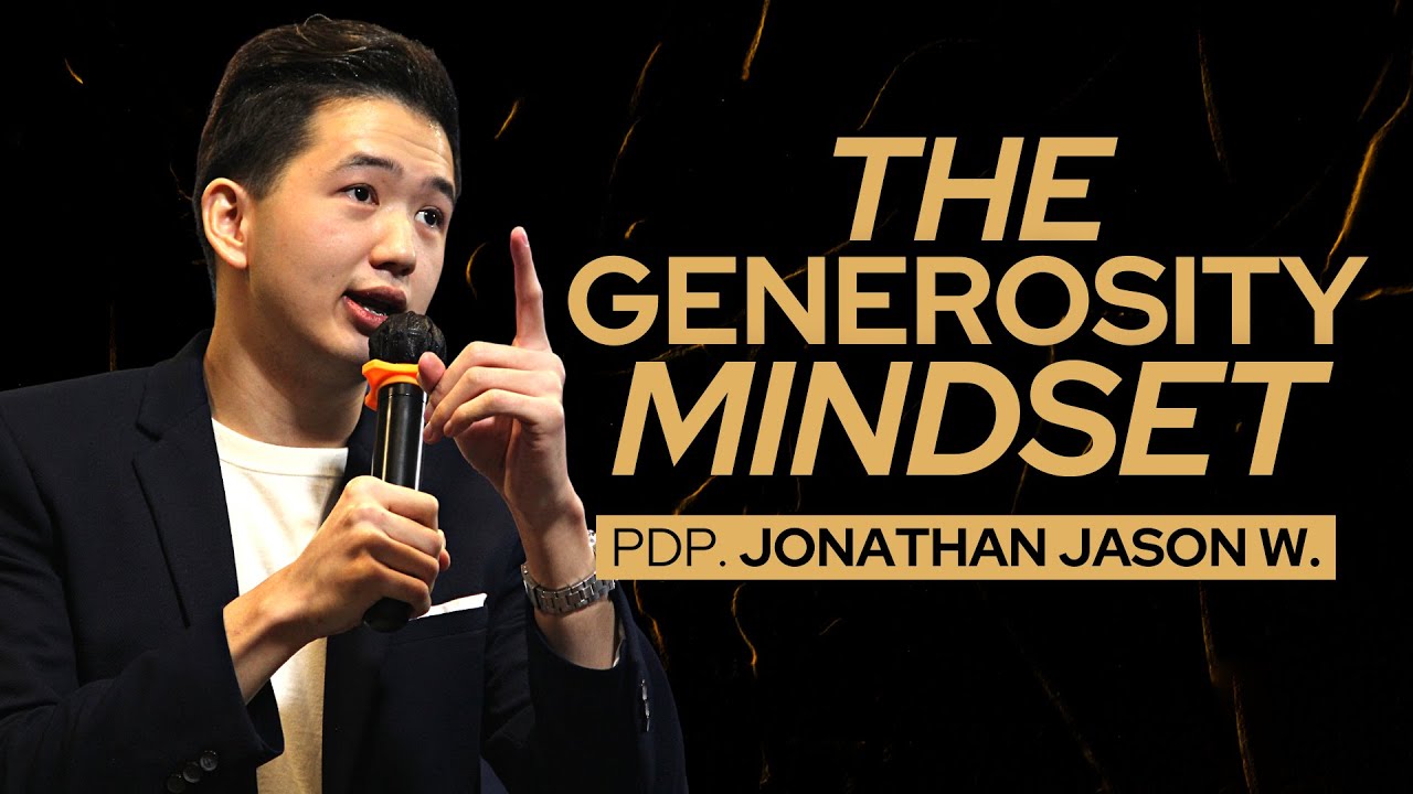 Pdp. Jonathan Jason Wilianto - The Generosity Mindset - YouTube
