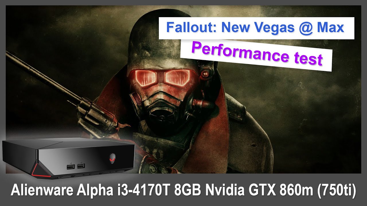 Alienware Alpha R1 i3 - Fallout: New Vegas - 1080p Ultra Performance ...