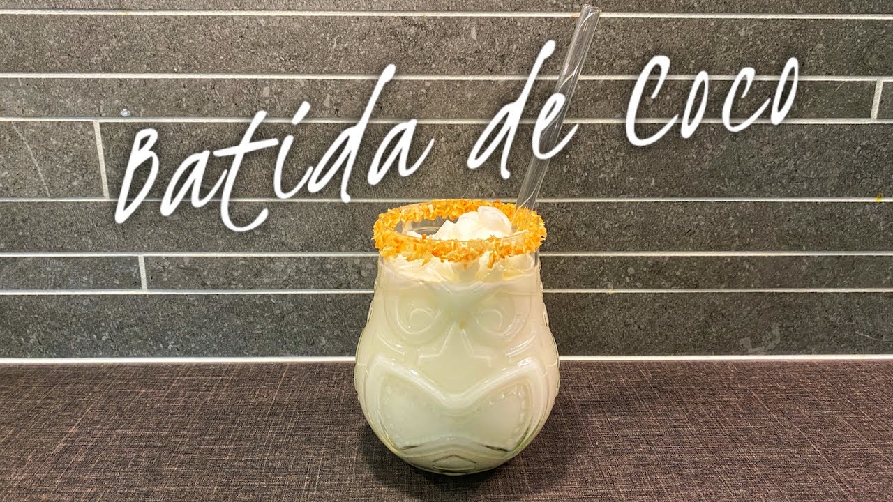 Let's make a Batida de Coco - YouTube