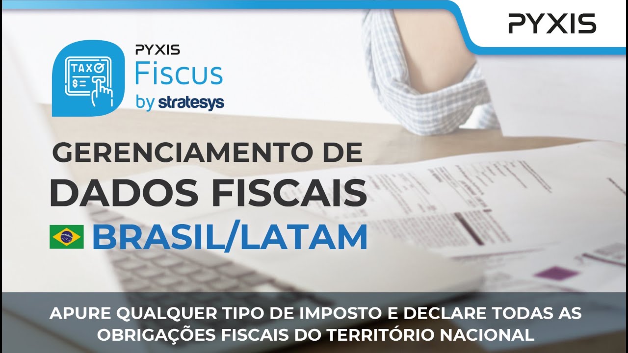 PYXIS - Fiscus by Stratesys | Gerenciamento de Dados Fiscais - YouTube