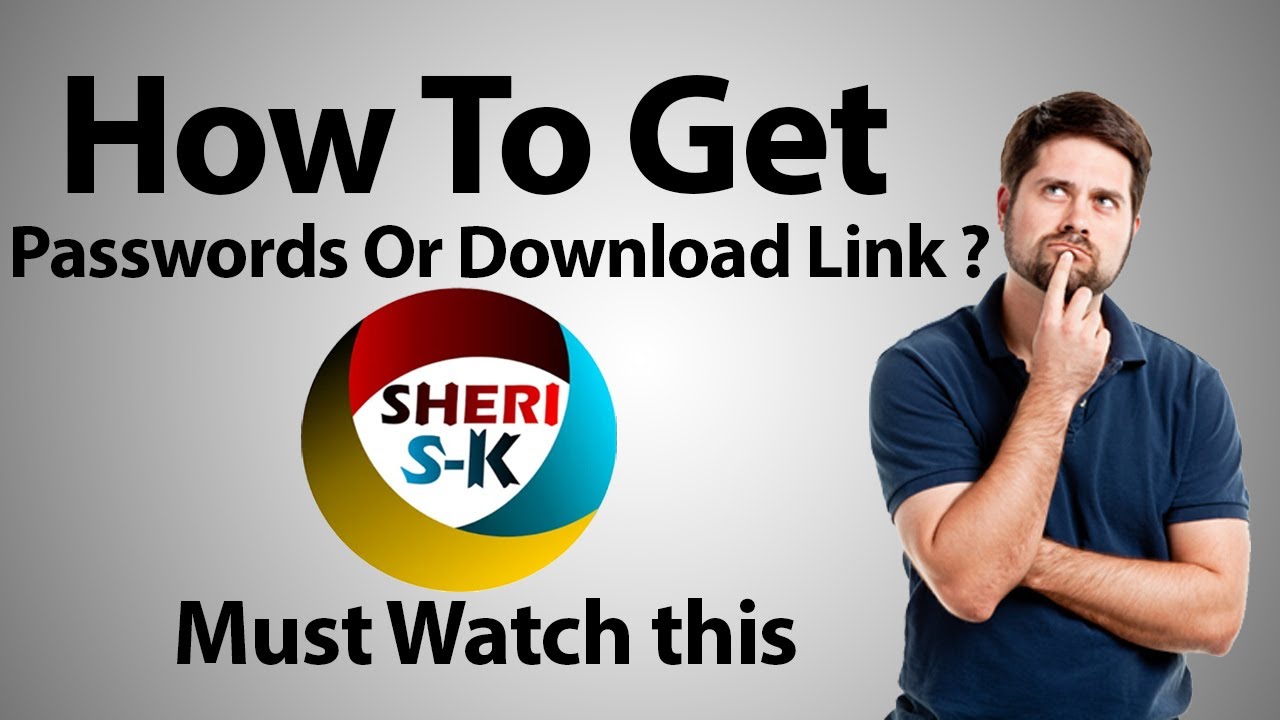 How To Get Passwords Or Download Link On Sheri SK Channel - YouTube