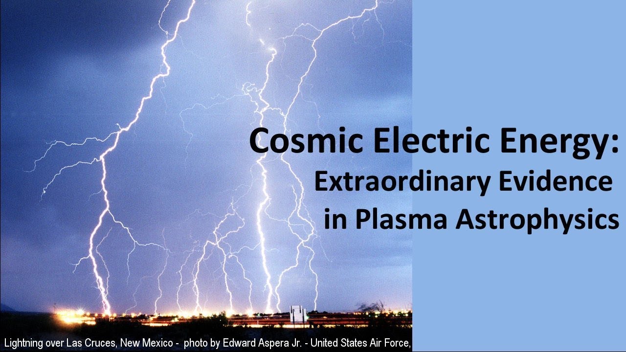 Cosmic Electric Energy: Extraordinary Evidence in Plasma Astrophysics ...