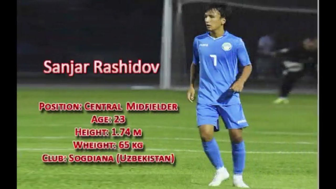 Uzbekistan Sanjar Rashidov | Goals, Skills, Assists, Passes, Tackles ...
