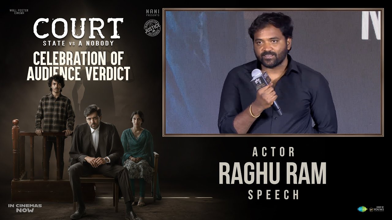 Actor Raghu Ram Speech At #Court Movie Celebration of Audience Verdict ...