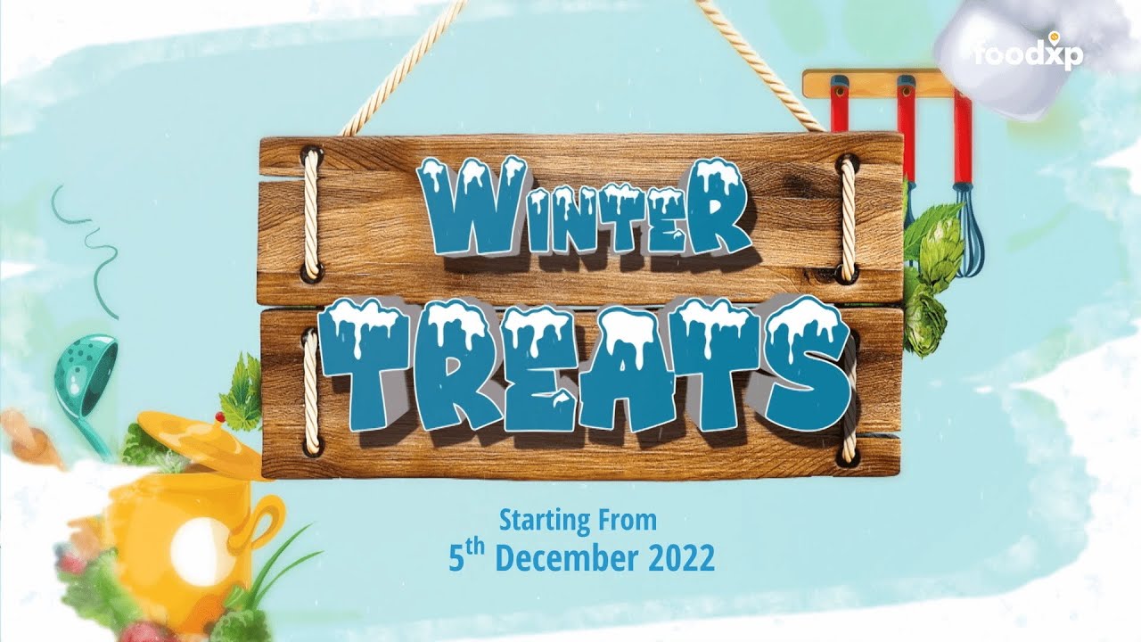 Winter Treats- Trailer | Watch now on Foodxp channel - YouTube