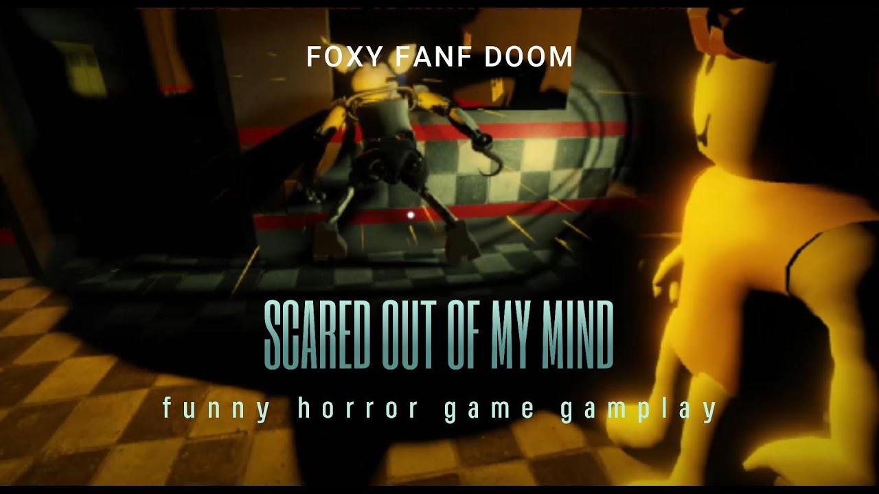 FOXY FNAF DOOM IS CRAZY (I GOT SCARED) - YouTube