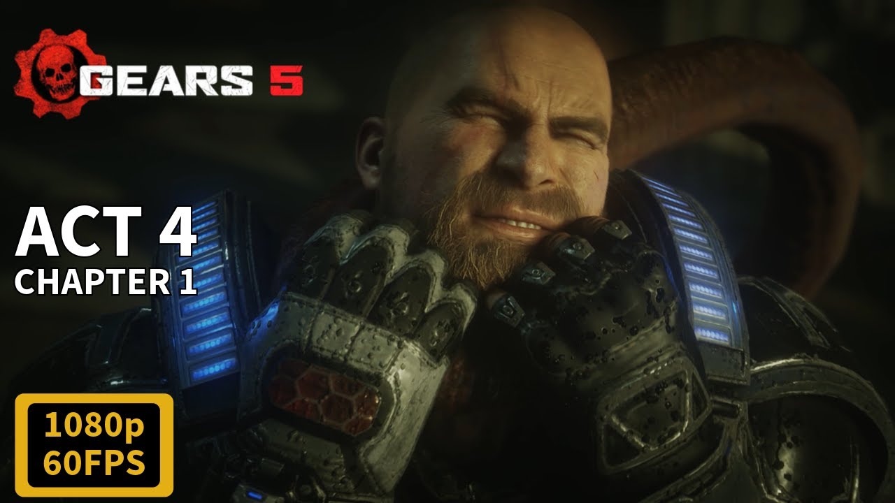 GEARS 5 Act 4 Chapter 1 Gameplay Walkthrough No Commentary - YouTube