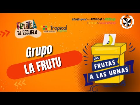 🍎 Grupo La Frutu- Concurso Frutea tu Escuela - YouTube