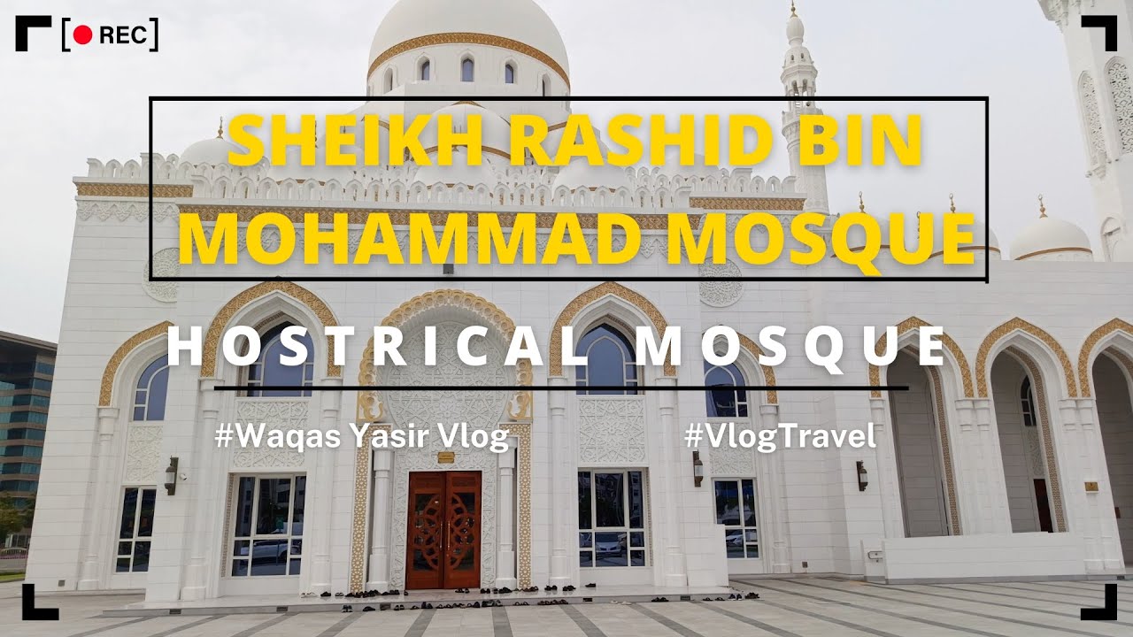 Inside of View Mosque|| Sheikh Rashid Bin Mohammad Bin Al Makthoum ...