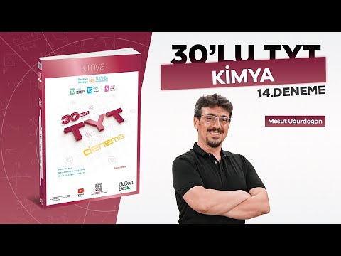 ÜÇDÖRTBEŞ YAYINLARI 30'LU TYT KİMYA DENEMESİ - 14