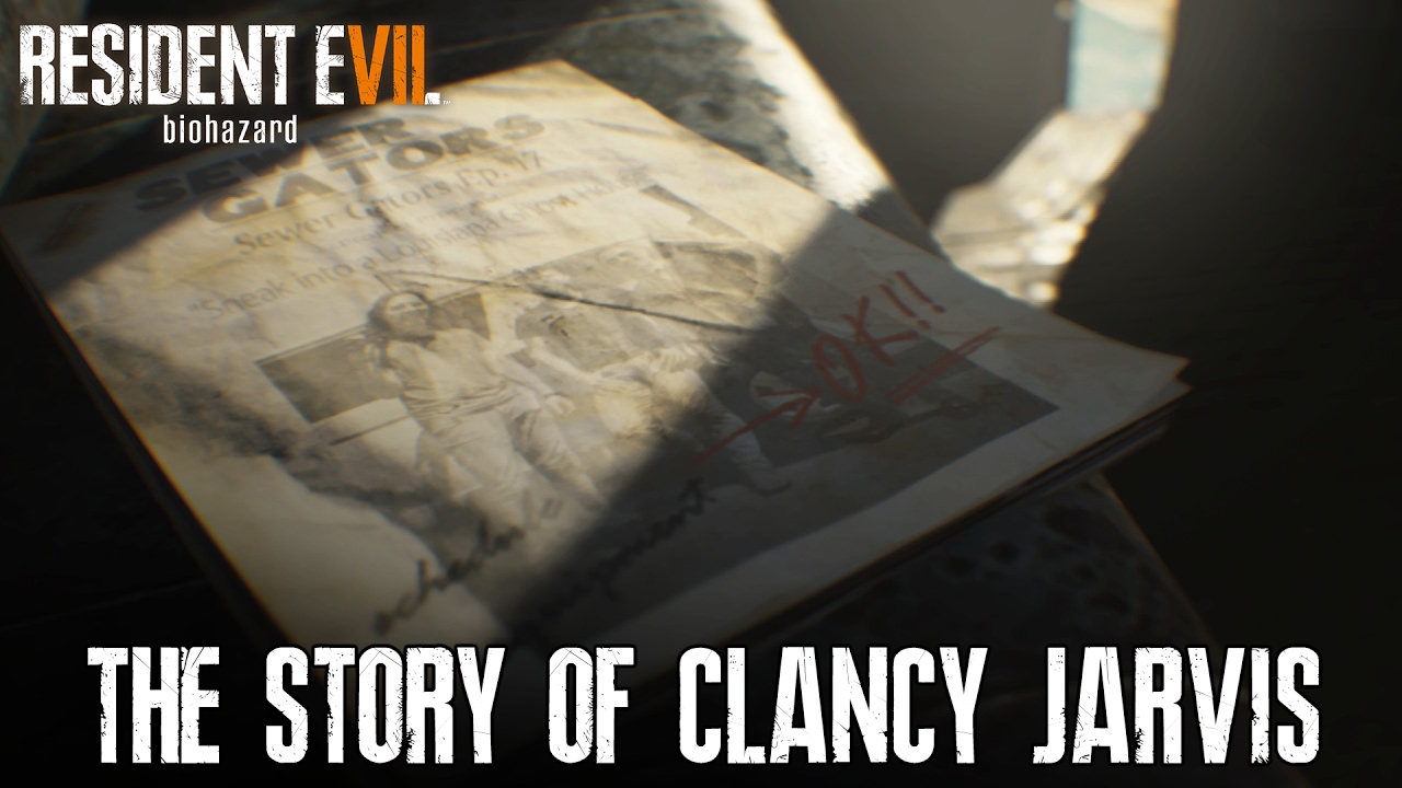 Resident Evil 7: The Tale Of Sewer Gator Cameraman Clancy Jarvis - YouTube