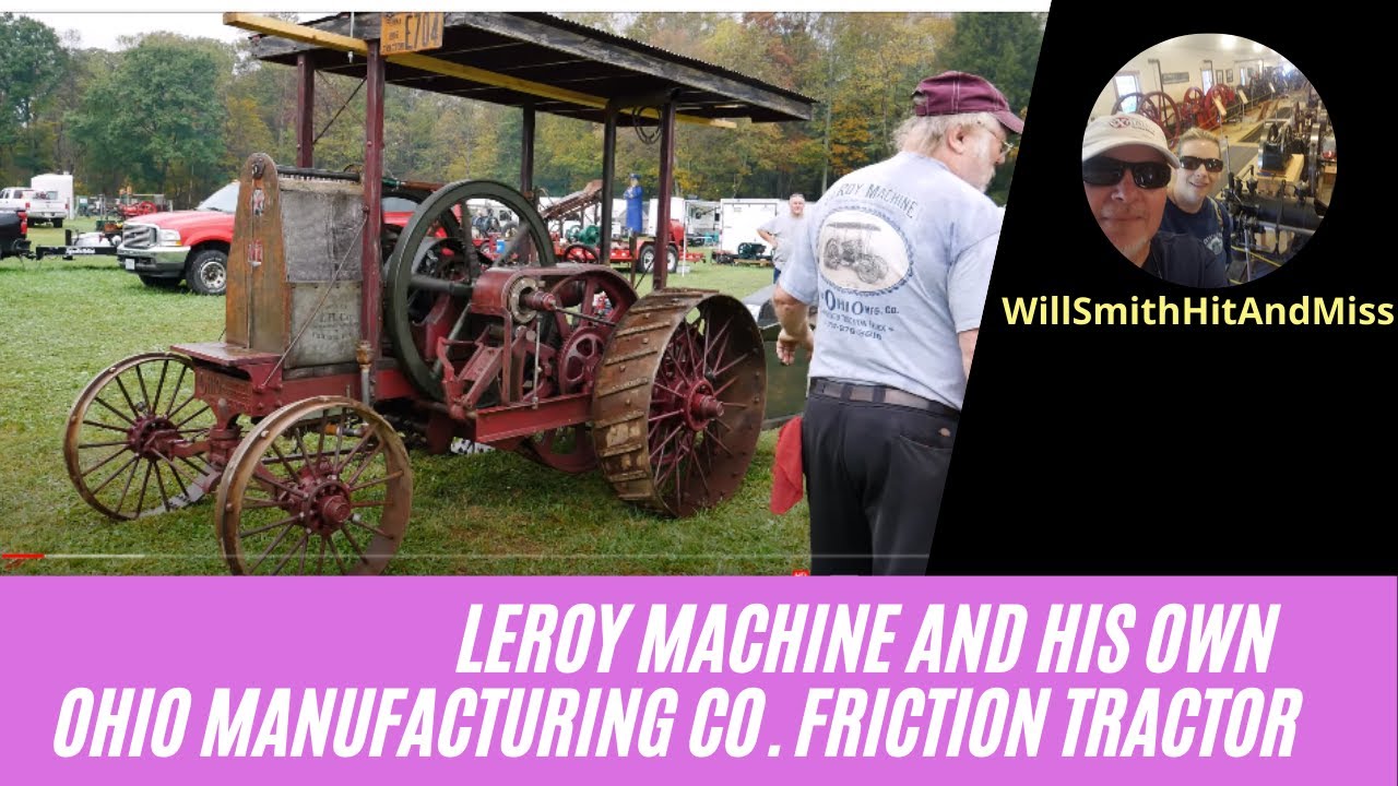 Revealing Leroy Machine's 6Hp IHC Famous Hit and Miss powered Ohio ...