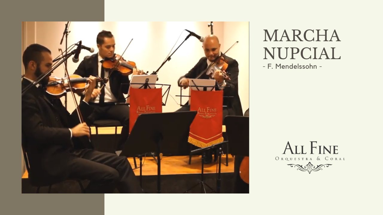 Marcha nupcial de F. Mendelssohn (All Fine Orquestra & Banda Cerimonial ...