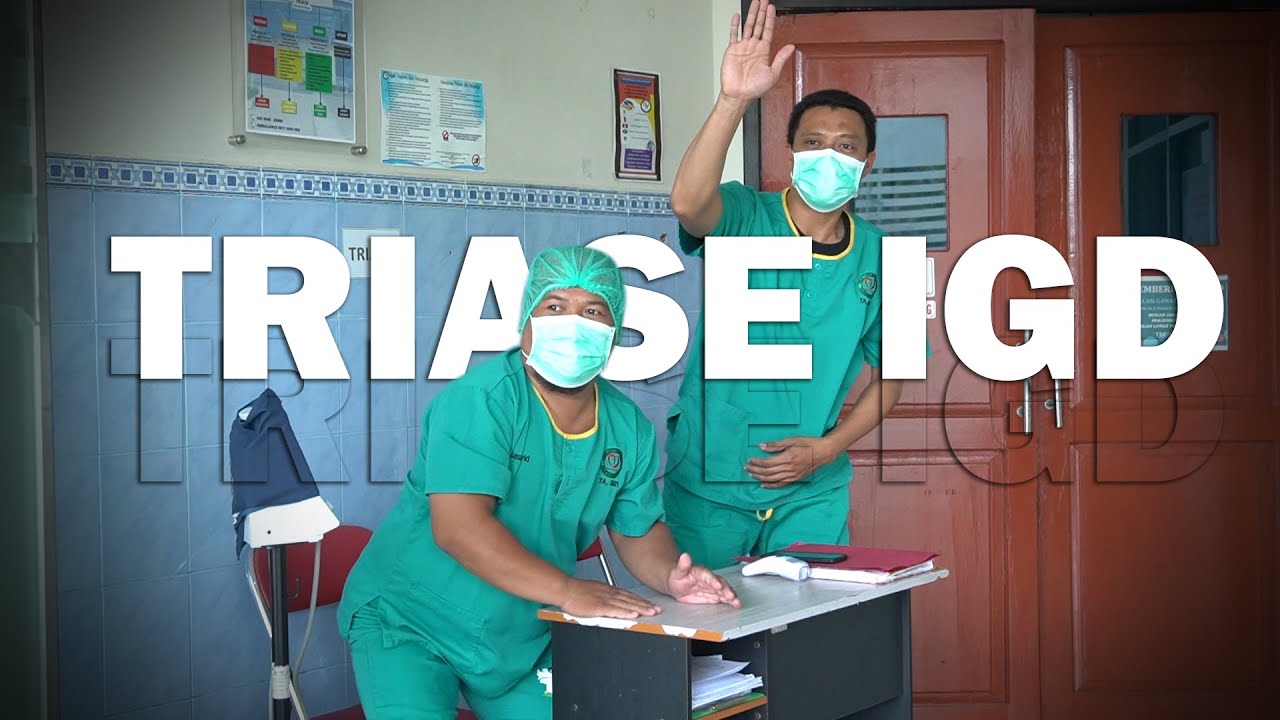 MENGENAL SISTEM TRIASE IGD II RSUD Taman Husada Bontang - YouTube