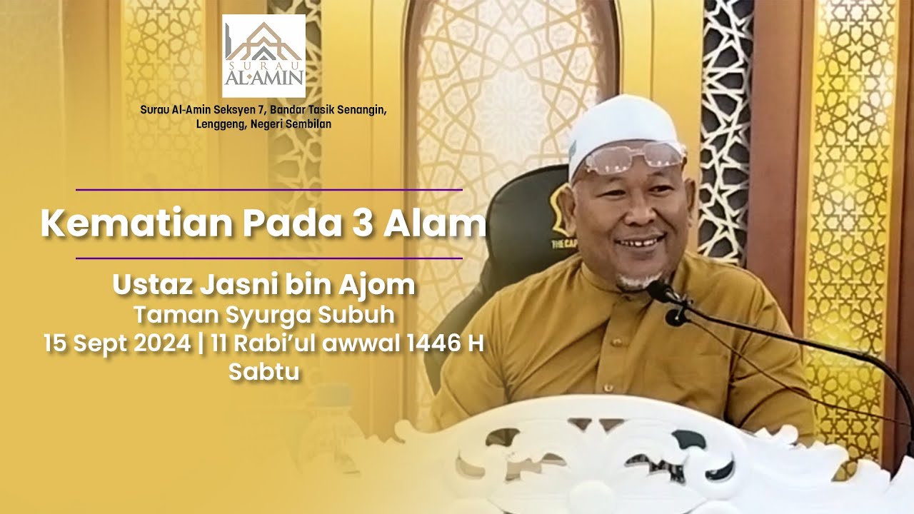 Kematian Pada 3 Alam, oleh Ustaz Jasni bin Ajom. - YouTube