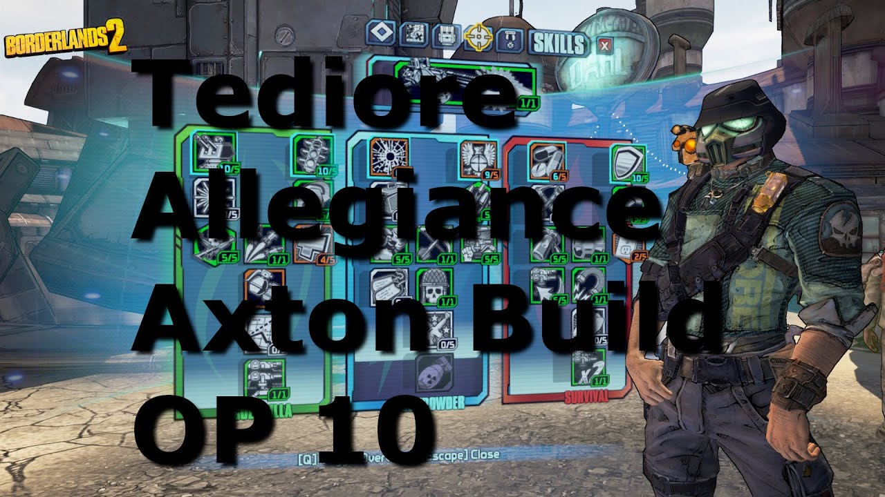Tediore Allegiance Axton Build | Borderlands 2 | OP 10 - YouTube