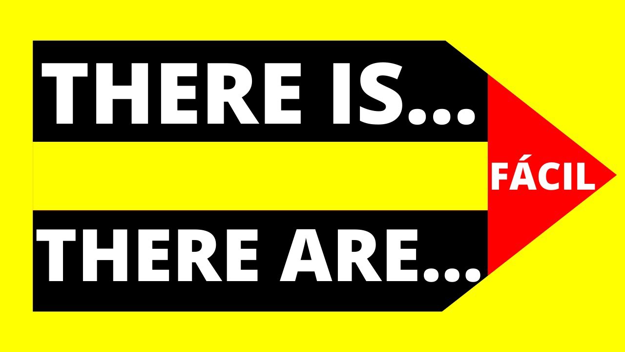 Cómo hacer ORACIONES con THERE IS y THERE ARE en INGLÉS (Oraciones en ...