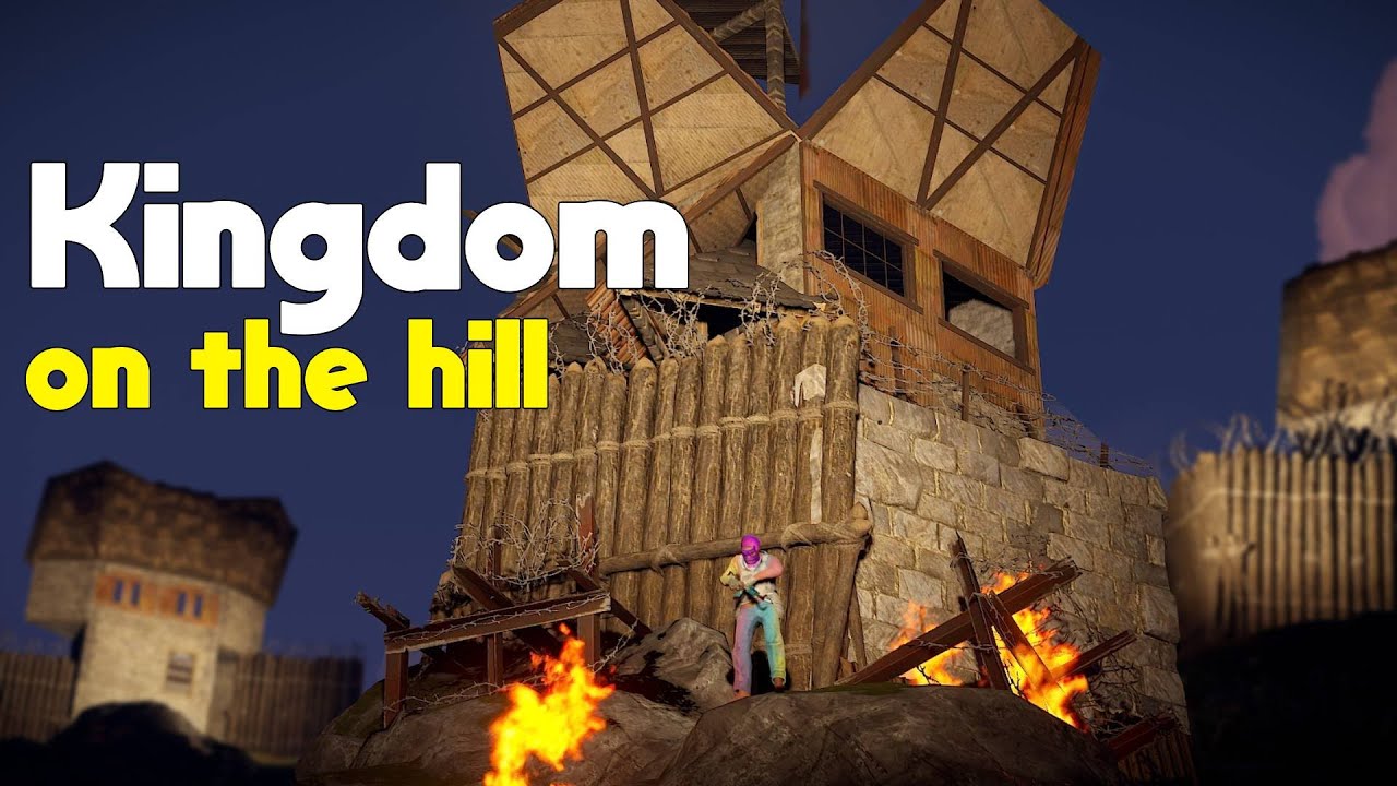Kingdom on the Hill - #Rust - YouTube