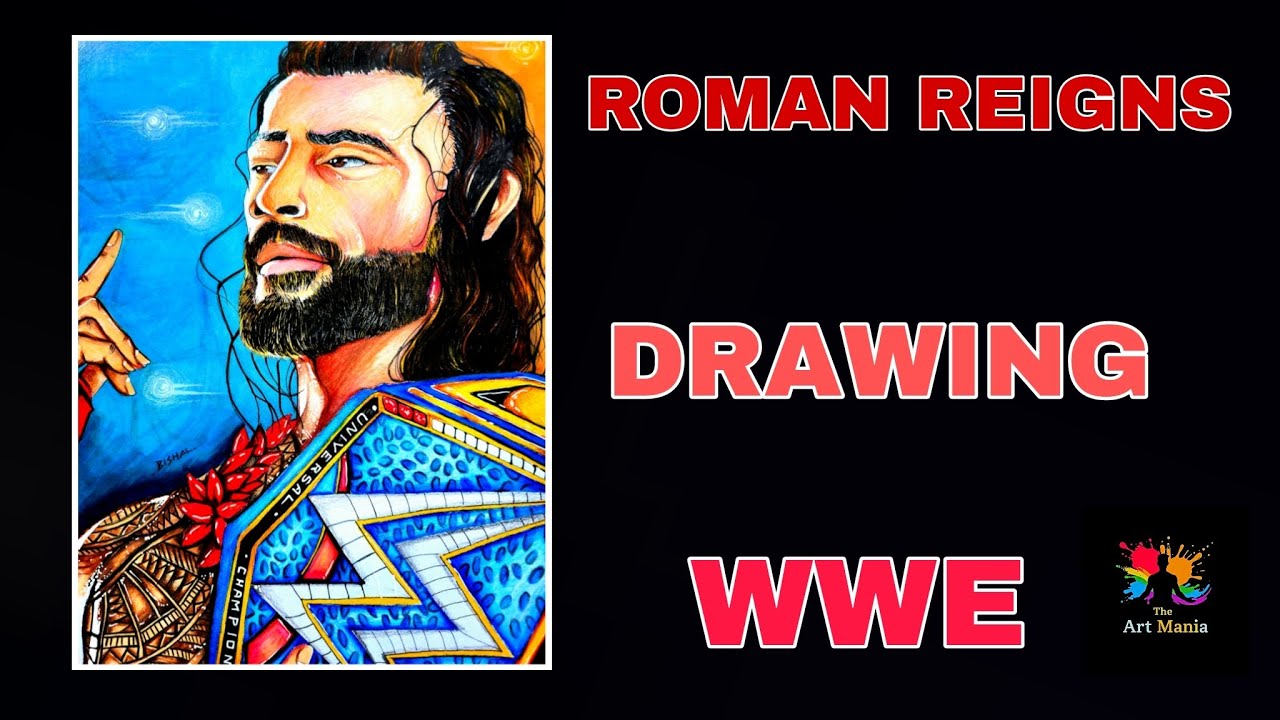 Wwe Drawing - Roman Reigns Drawing time-lapse video - YouTube