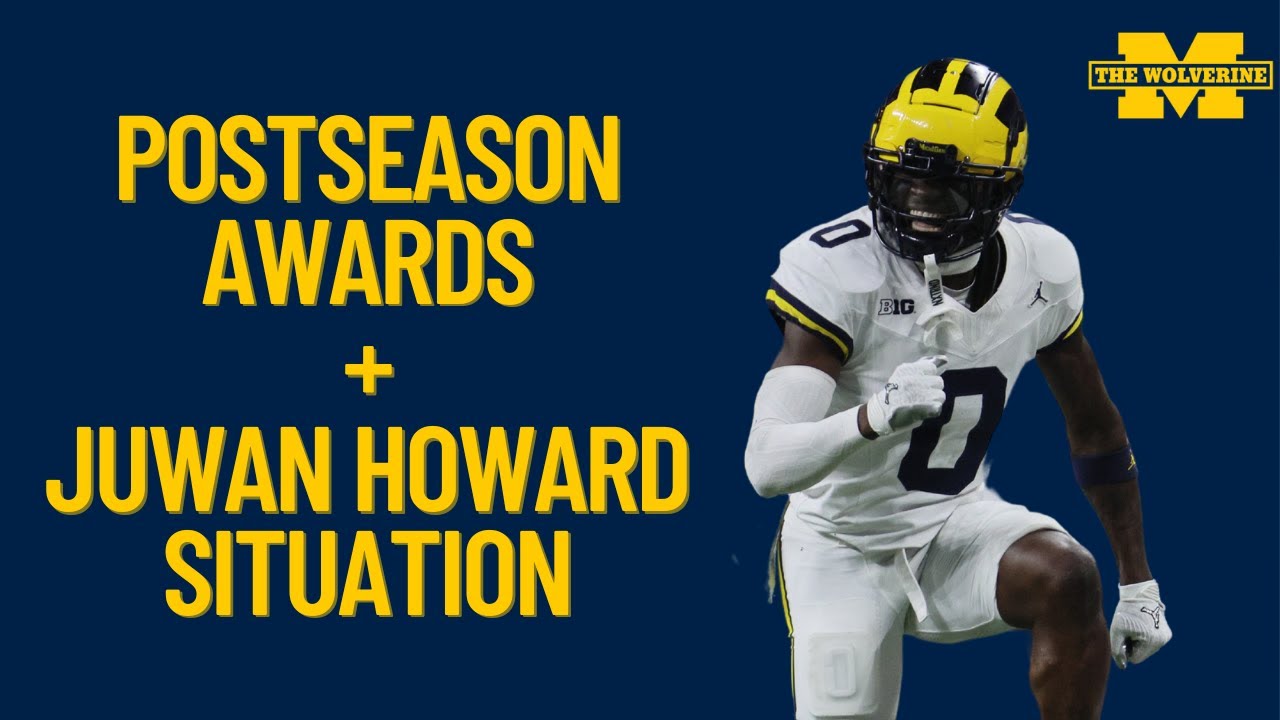 POSTSEASON AWARDS For Michigan Football, Juwan Howard / Jon Sanderson ...