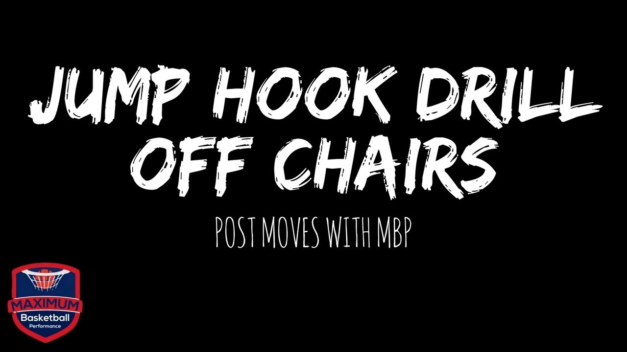Post Moves: Jump Hook Drill off Chairs - YouTube