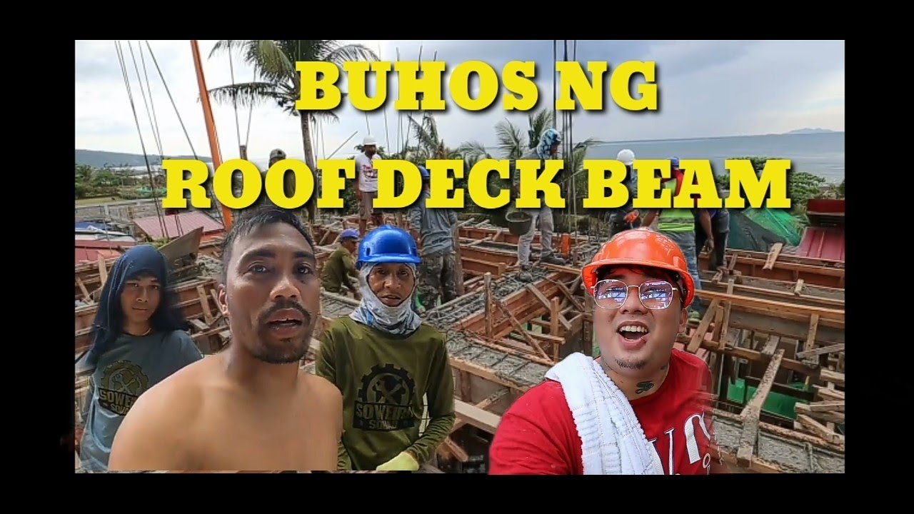 ROOF DECK BEAM | BUHOS | UPDATE SA BAHAY NI JAPER SNIPER - YouTube