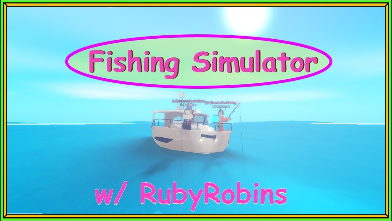 [Roblox] Fishing Simulator: Fun with friends and Fans! - YouTube