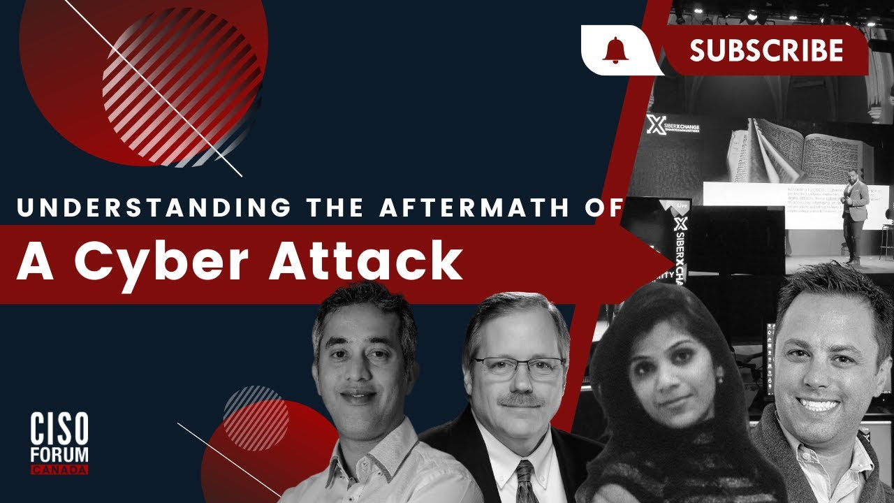 CISO Forum 2020 | Understanding the Aftermath of a Cyber Attack - YouTube