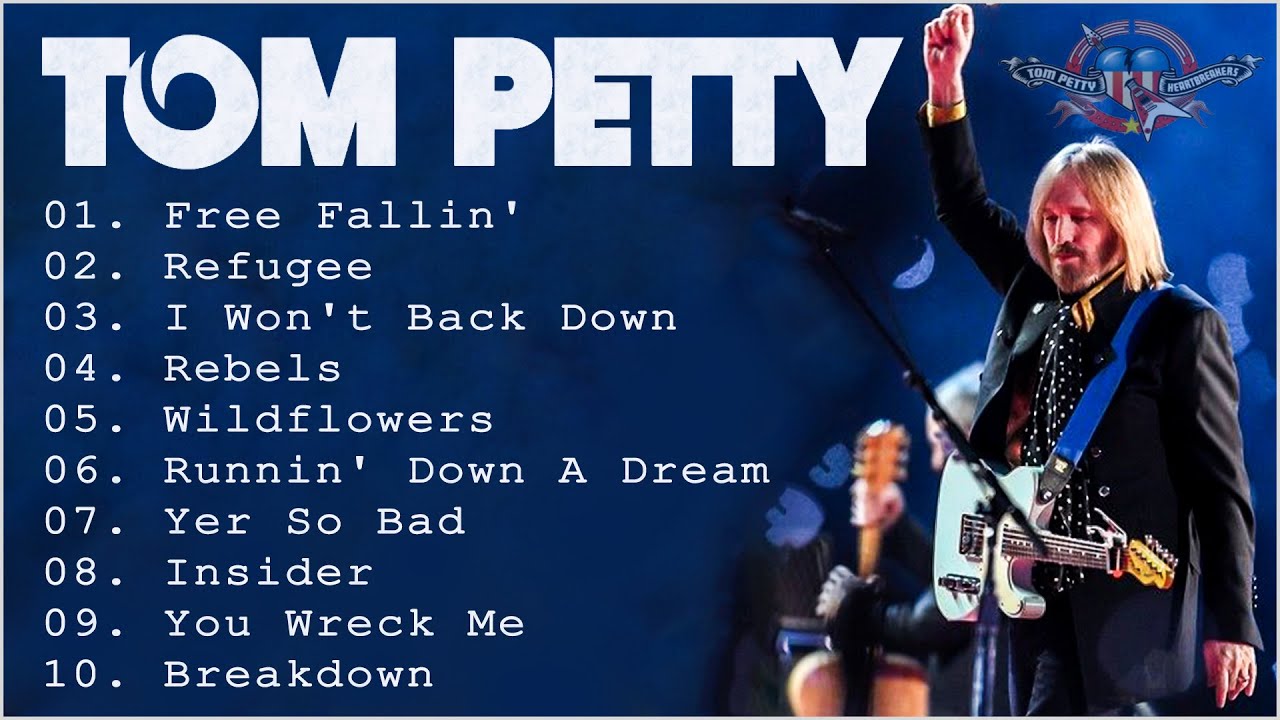 Tom Petty Greatest Hits - The Beautiful Best Songs Of Tom Petty ...