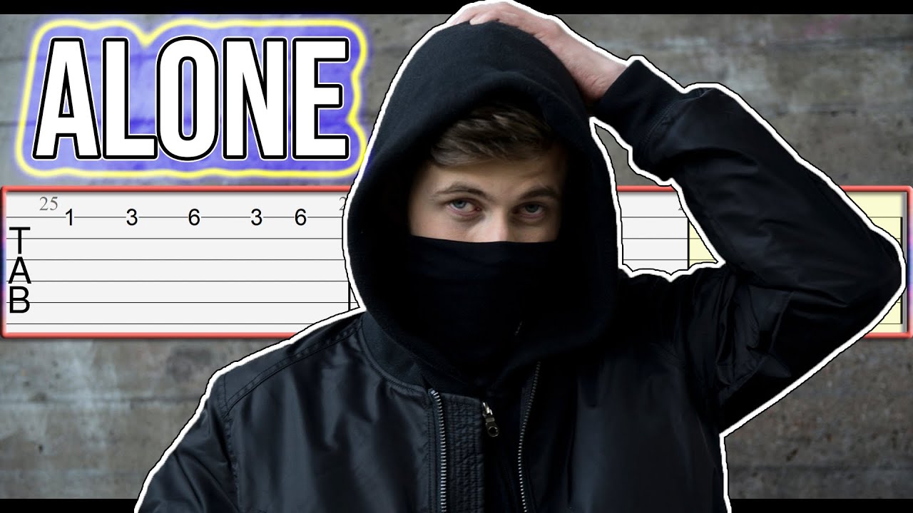 Alan Walker - Alone Guitar Tab Tutorial - YouTube